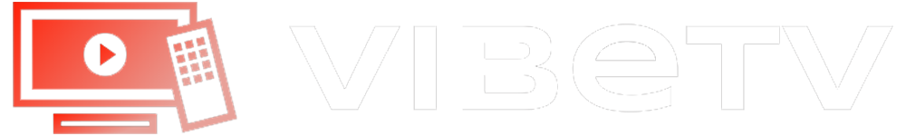 VibeTV – VibeTV Streaming Service